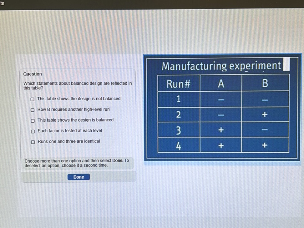 Which statements about balanced design are | StudyX