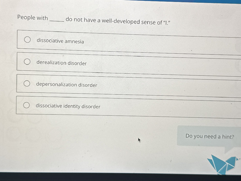People with _______ do not have a | StudyX