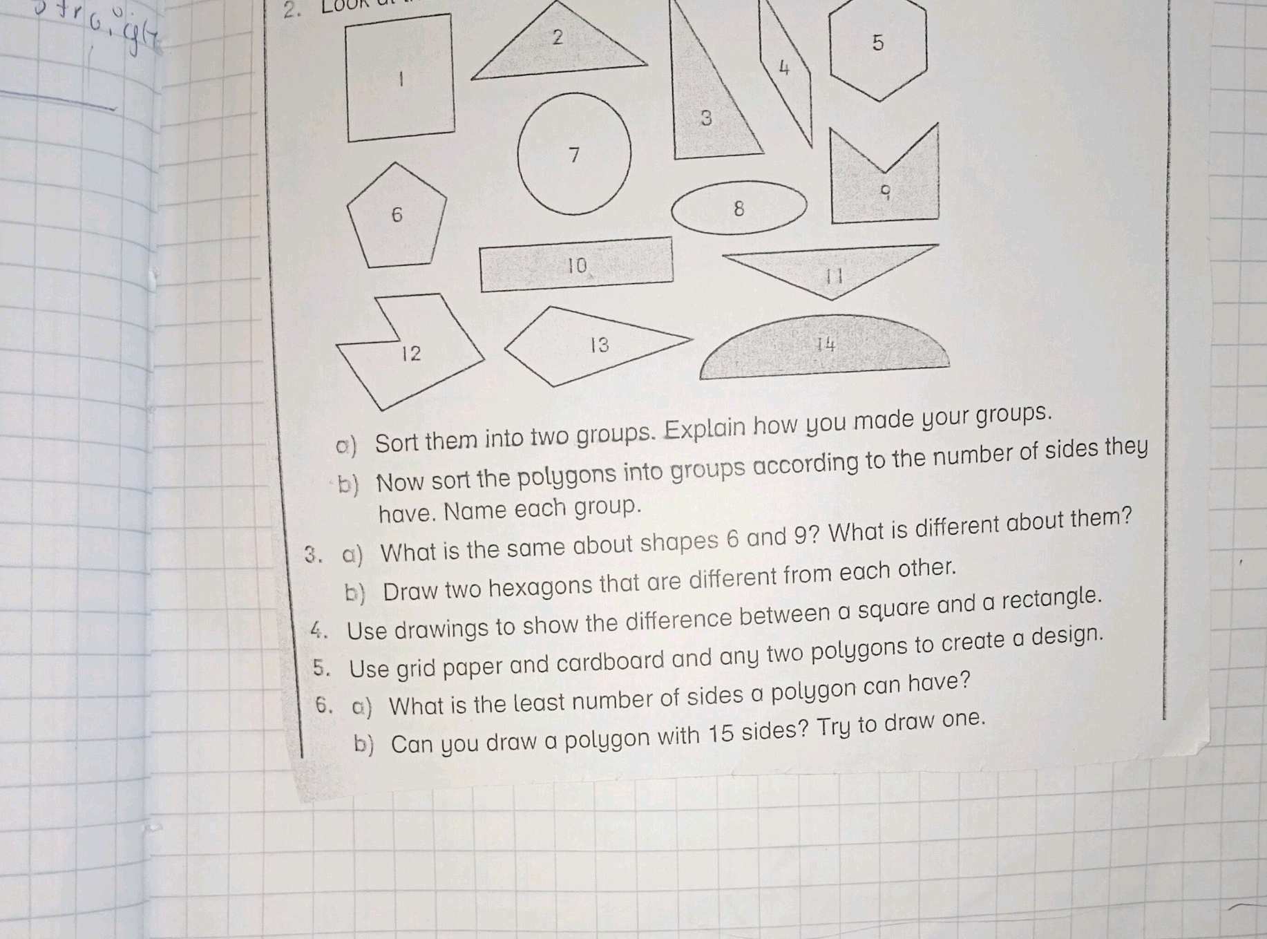 Look at the shapes 1-14. a) Sort them into | StudyX