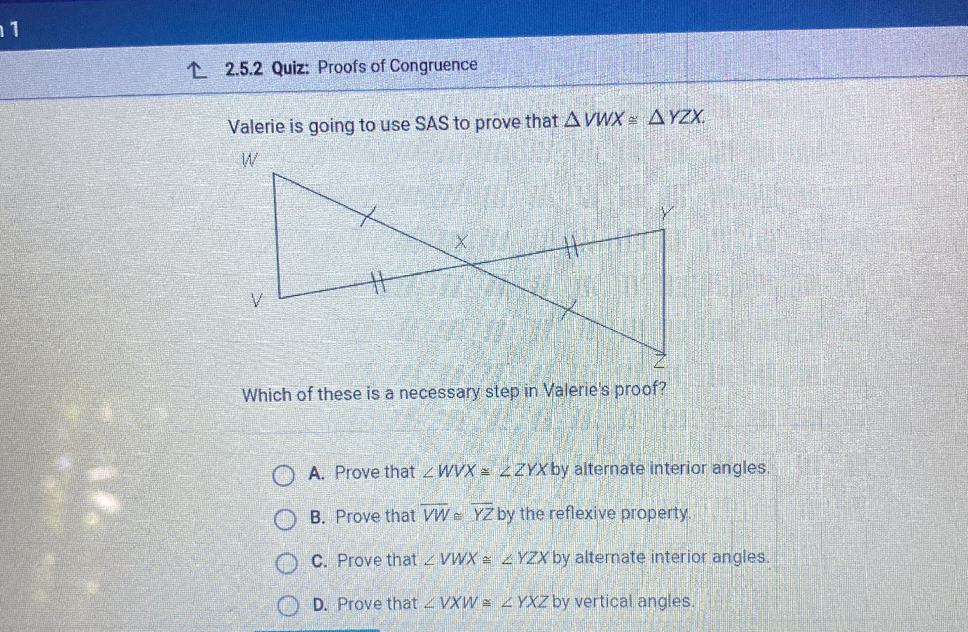 Valerie is going to use SAS to prove that $ | StudyX