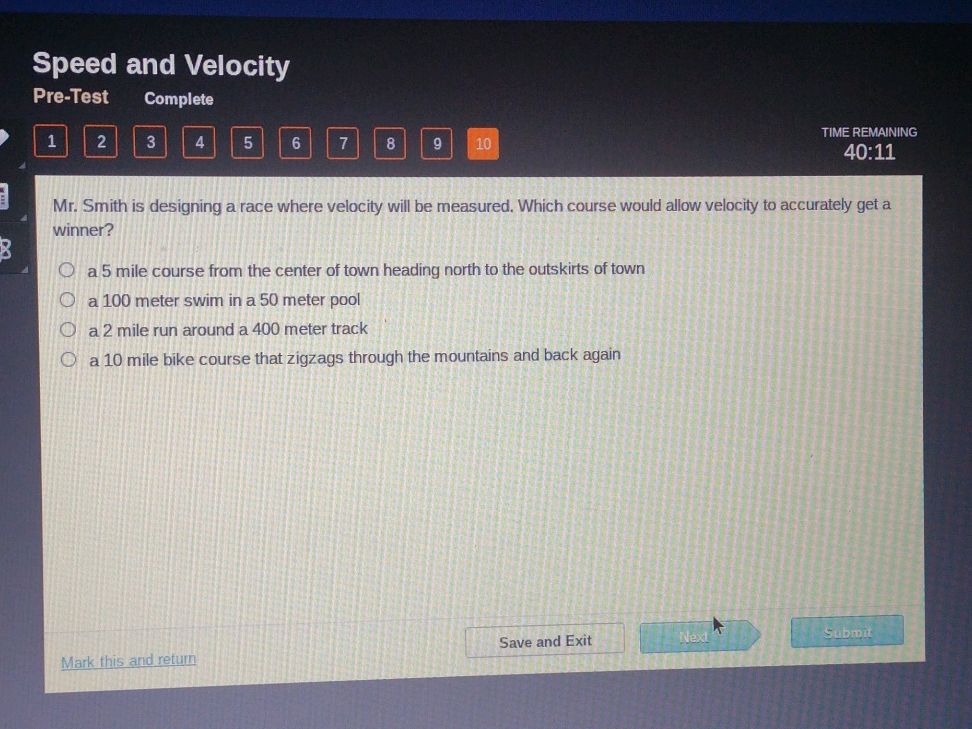 Mr. Smith is designing a race where velocity