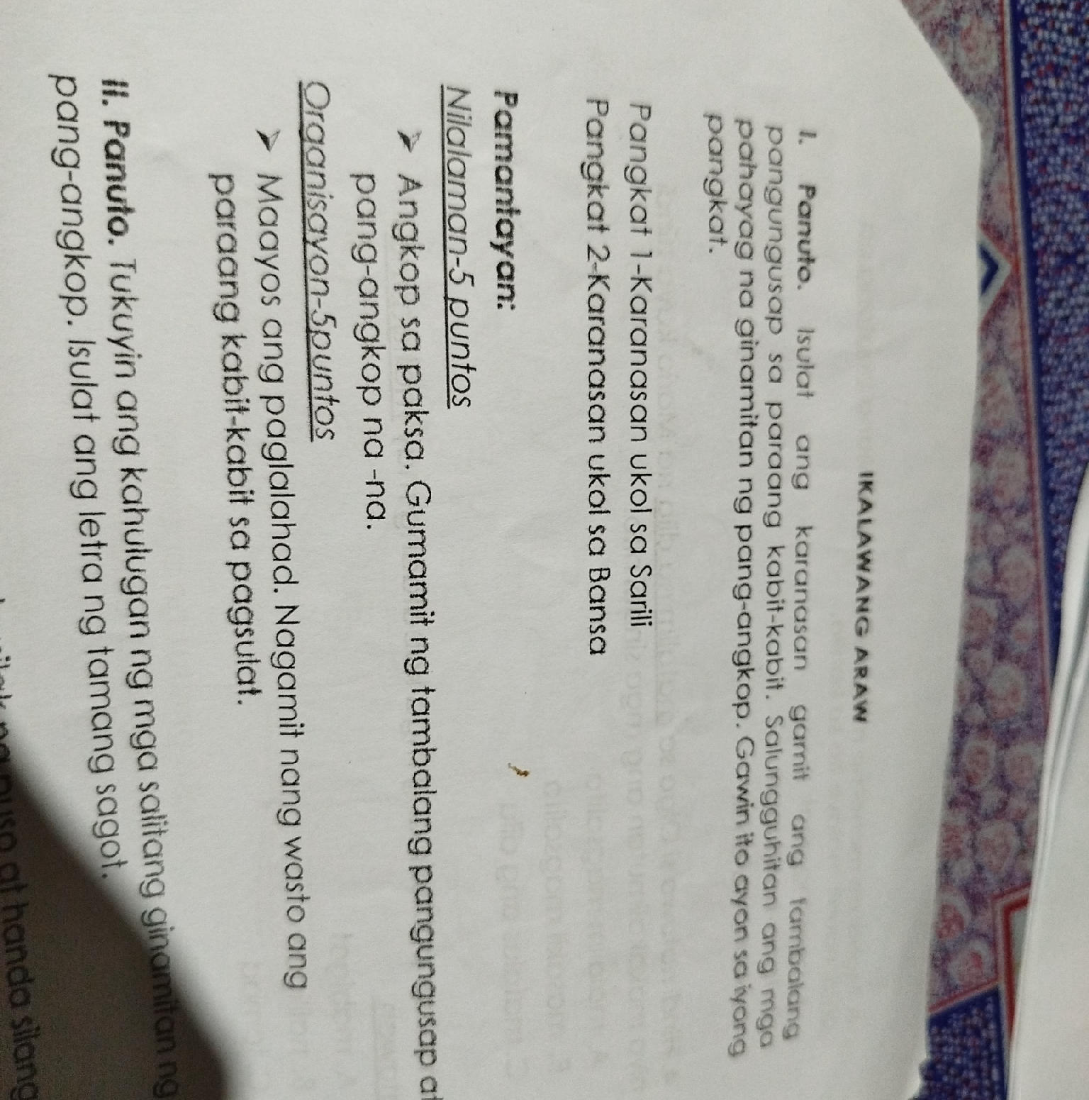 I. Panuto. Isulat ang karanasan gamit ang | StudyX