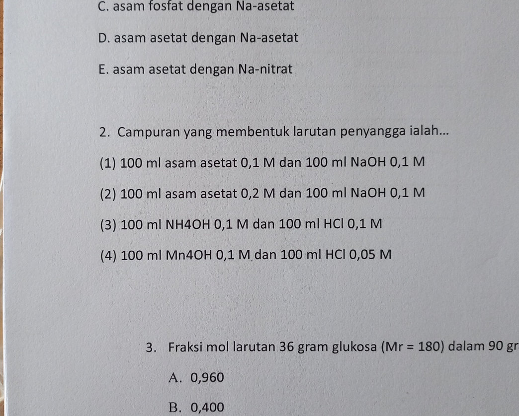 C. asam fosfat dengan Na-asetat D. asam | StudyX