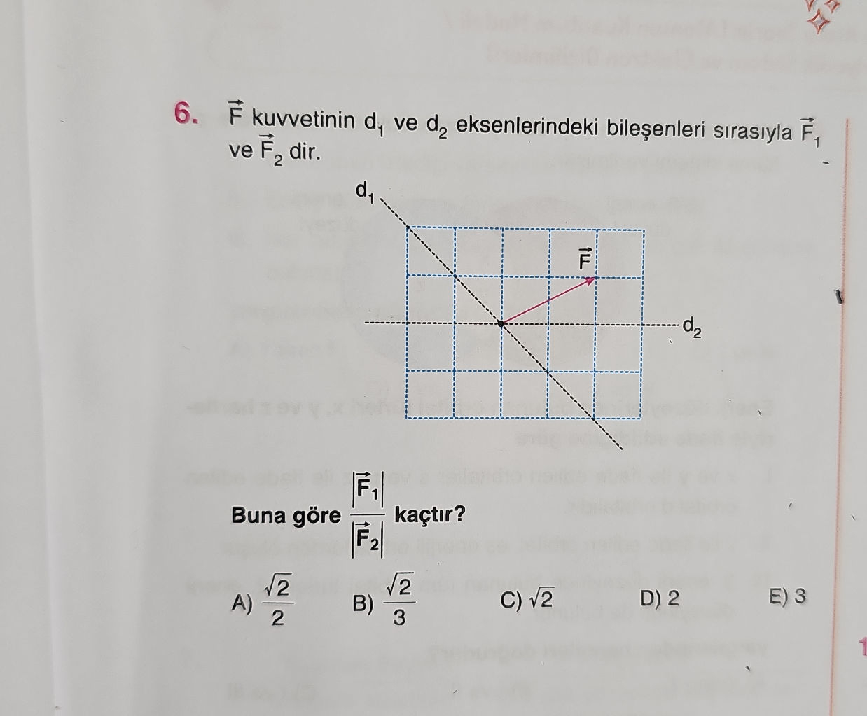 ${F}$ kuvvetinin $d_1$ ve $d_2$ | StudyX