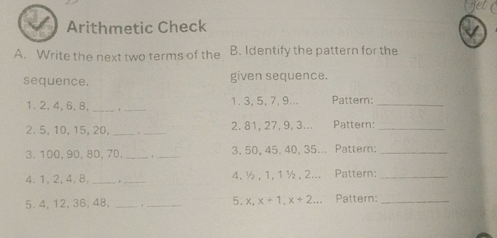 A. Write the next two terms of the sequence. | StudyX