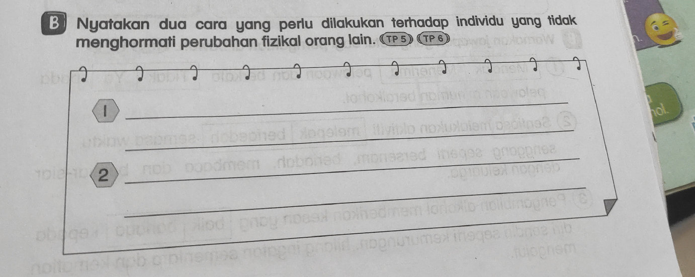 Nyatakan dua cara yang perlu dilakukan