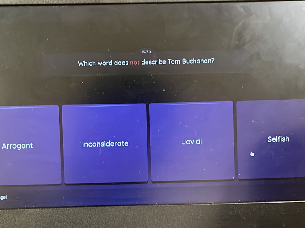 Which word does not describe Tom Buchanan? | StudyX