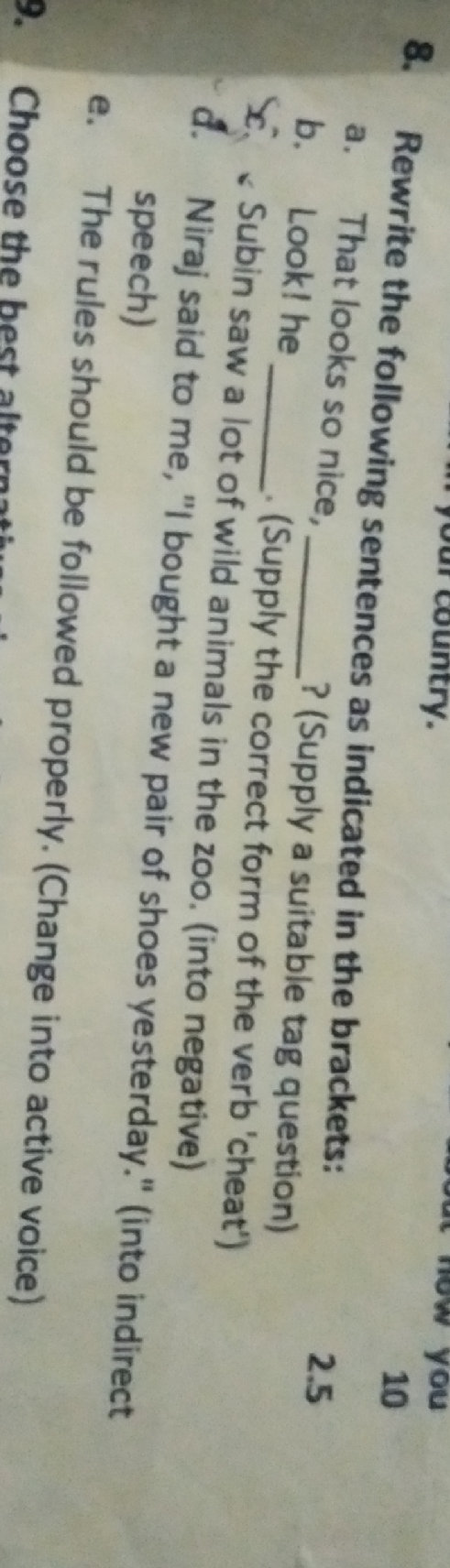 Rewrite the following sentences as indicated | StudyX