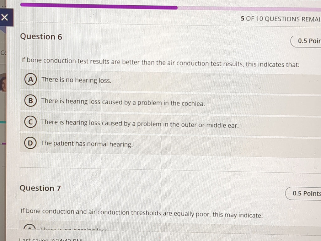 Question 6 If bone conduction test results | StudyX
