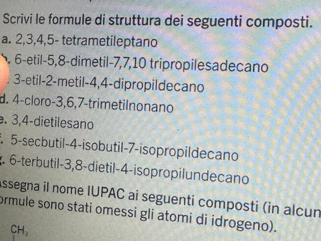 Scrivi le formule di struttura dei seguenti | StudyX