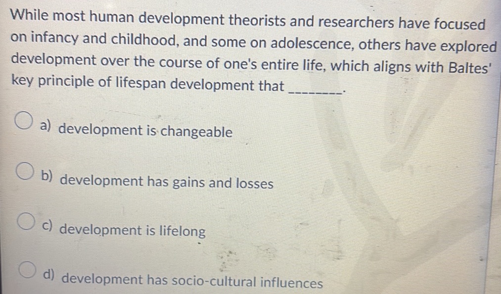 While most human development theorists and | StudyX