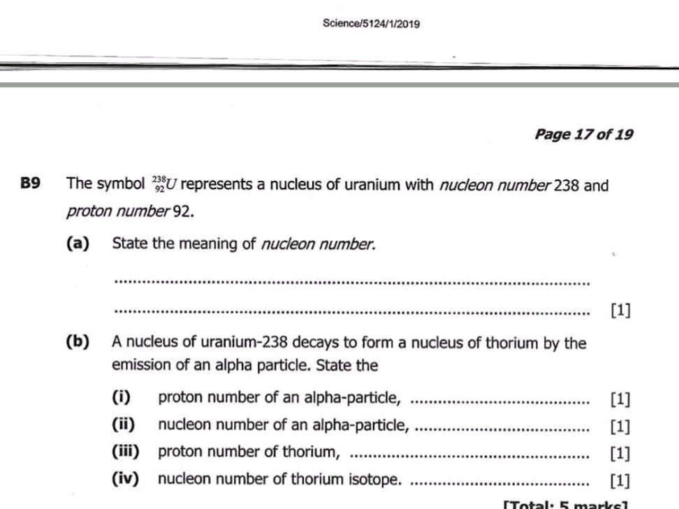 B9 The symbol ${}^{238}_{92}U$ represents a | StudyX