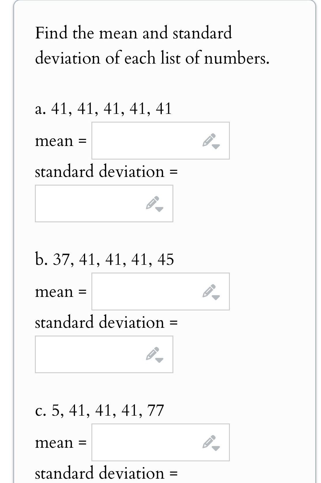 Find the mean and standard deviation of each | StudyX