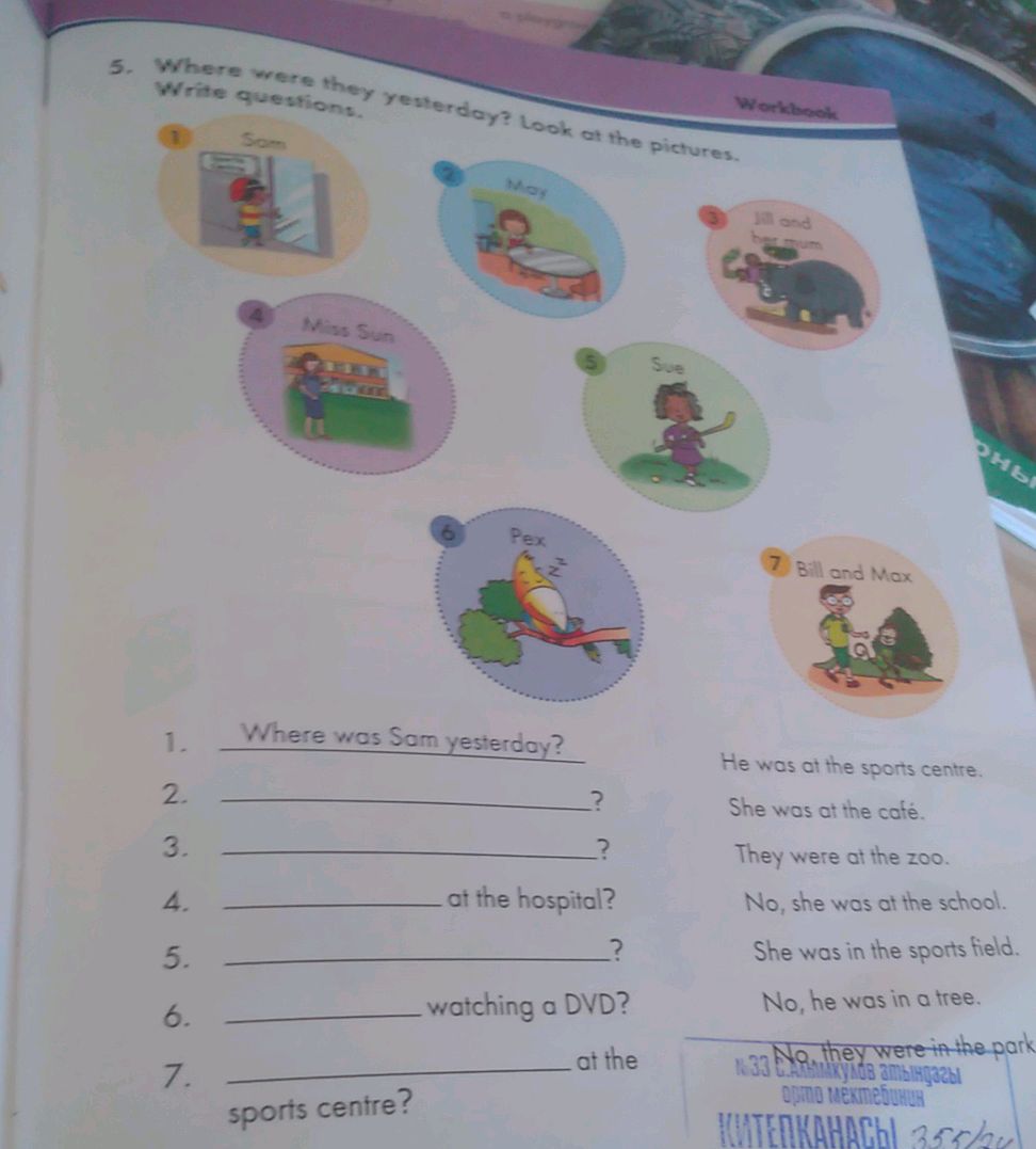 1. Where was Sam yesterday? 2. | StudyX