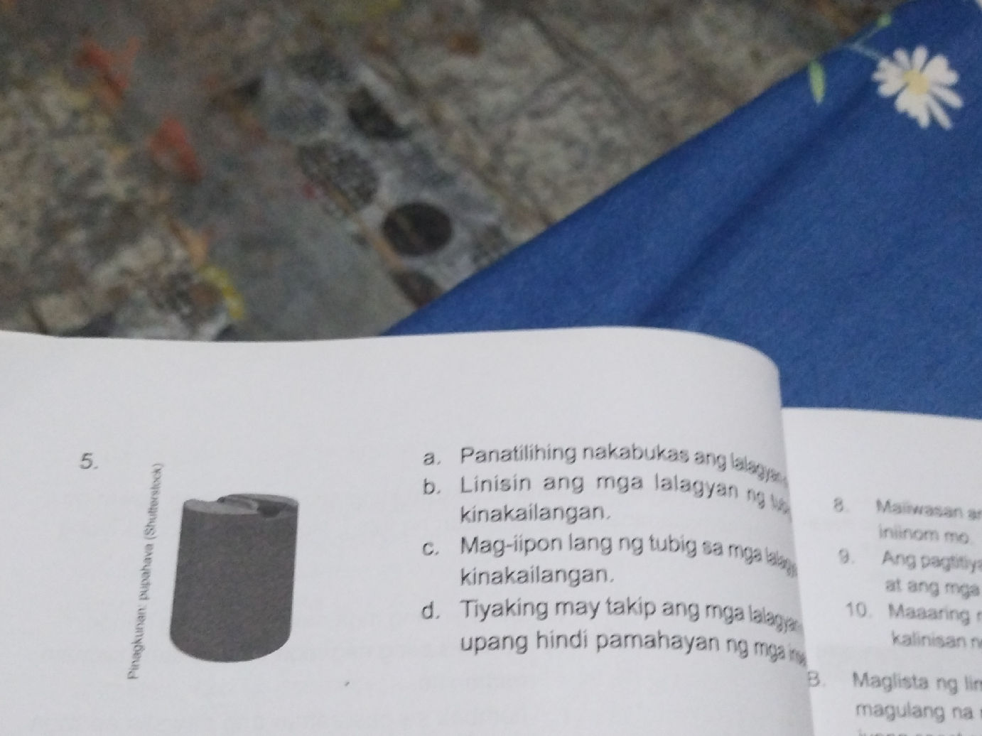 a. Panatilihing nakabukas ang lalagyang b. | StudyX