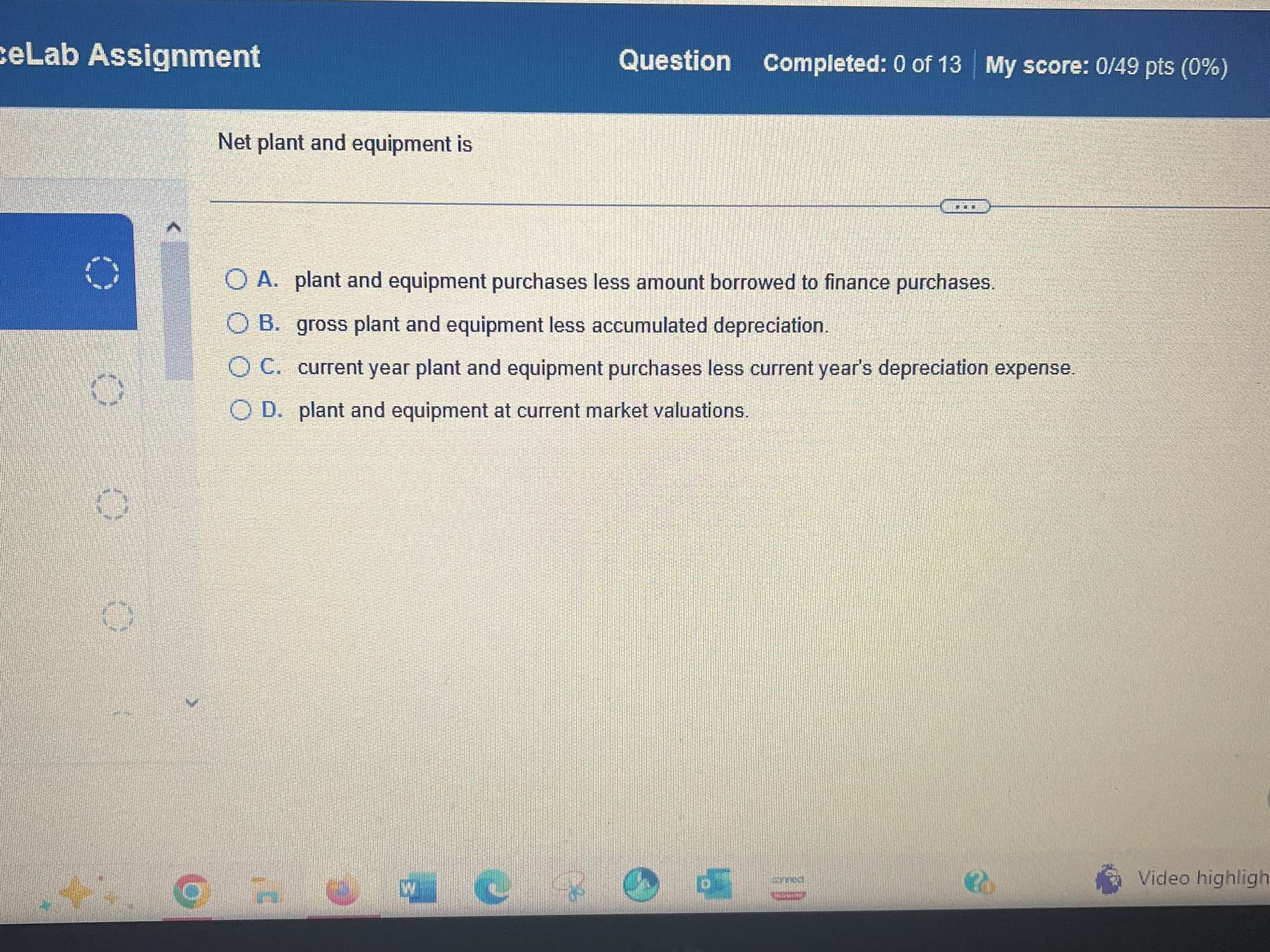 Net plant and equipment is A. plant and | StudyX