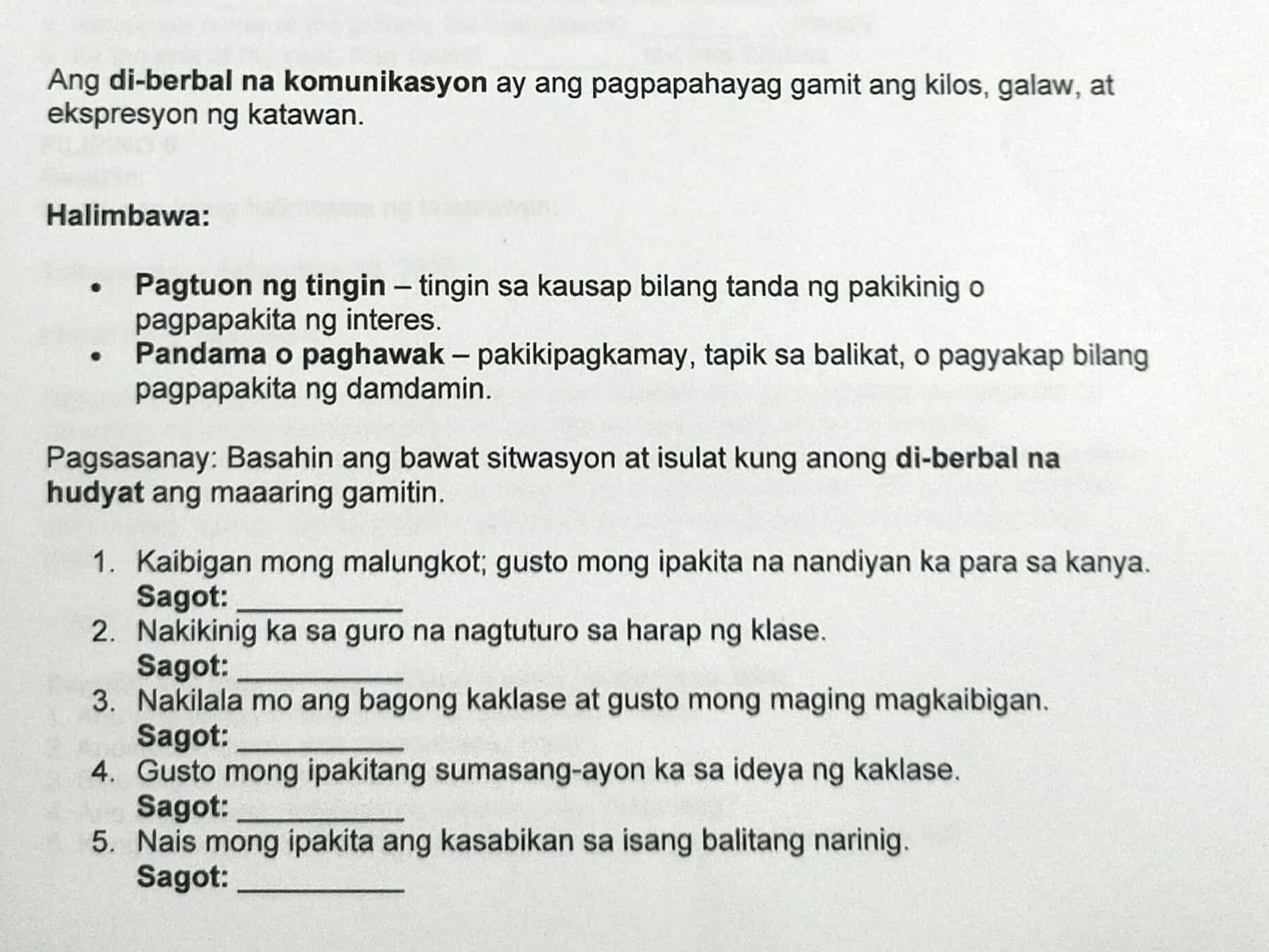 Ang di-berbal na komunikasyon ay ang | StudyX
