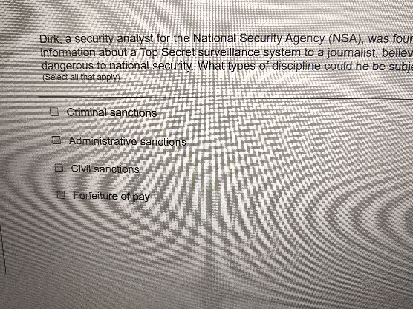 Dirk, a security analyst for the National | StudyX