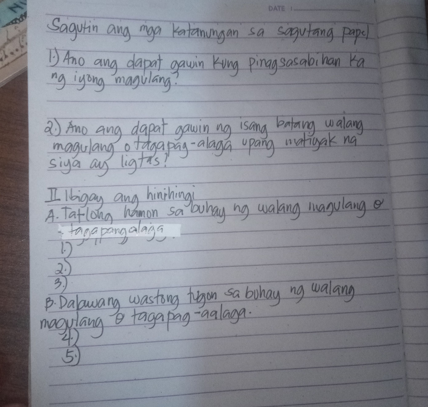 1) Ano ang dapat gawin Kung pinagsasabihan | StudyX