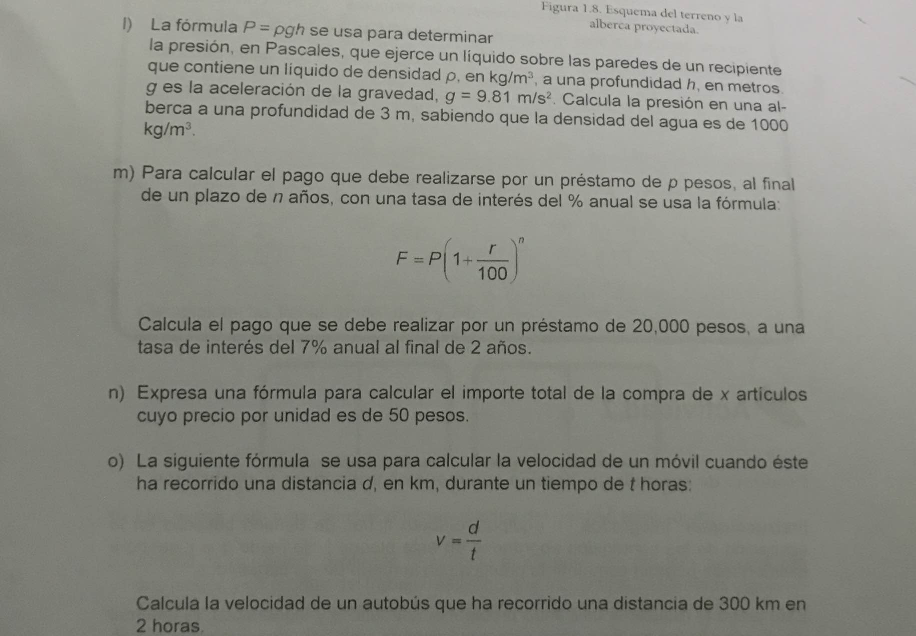 1) La fórmula P = pgh se usa para determinar | StudyX