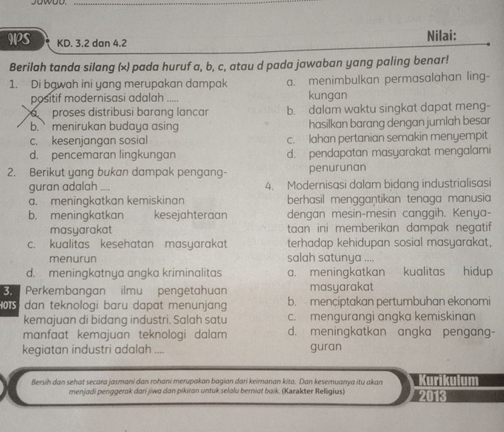 1. Di bawah ini yang merupakan dampak | StudyX