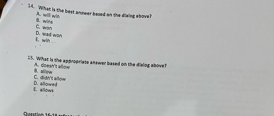 14. What is the best answer based on the | StudyX