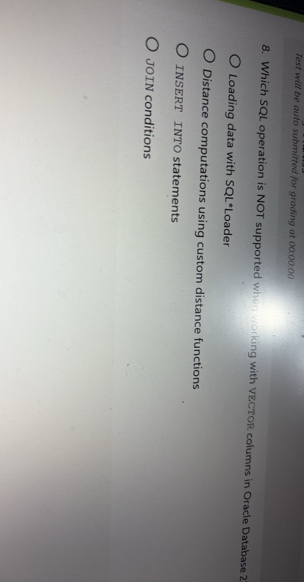 8. Which SQL operation is NOT supported when | StudyX