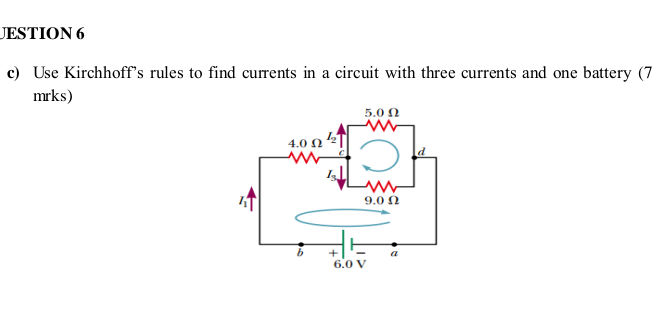c) Use Kirchhoff's rules to find currents in | StudyX