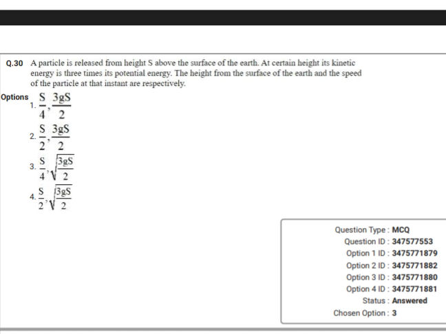 Q.30 A particle is released from height S | StudyX