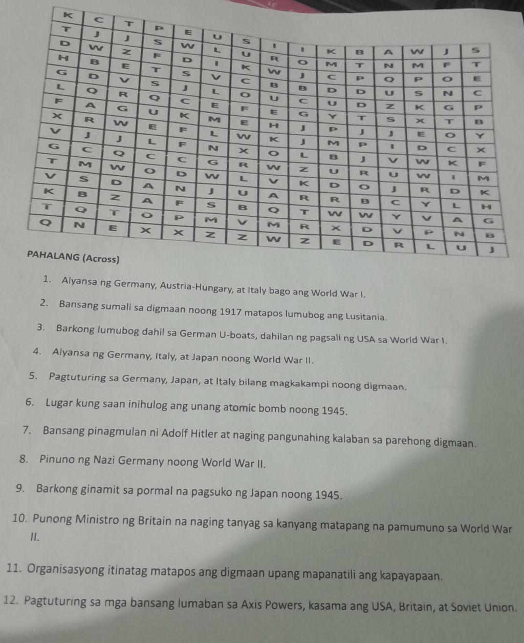 PAHALANG (Across) 1. Alyansa ng Germany, | StudyX