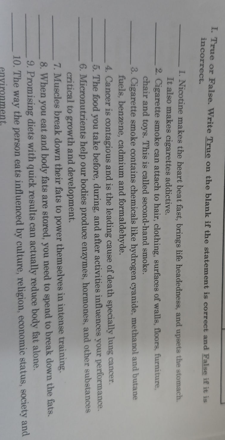 I. True or False. Write True on the blank if | StudyX