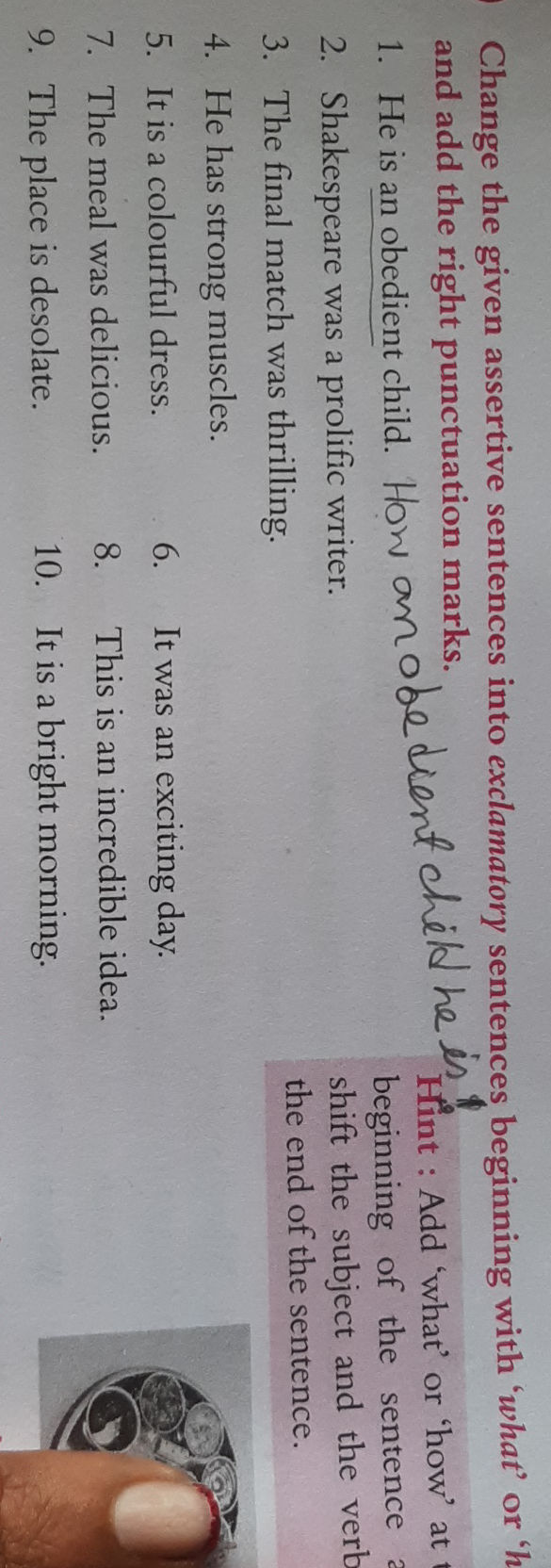 Change the given assertive sentences into | StudyX