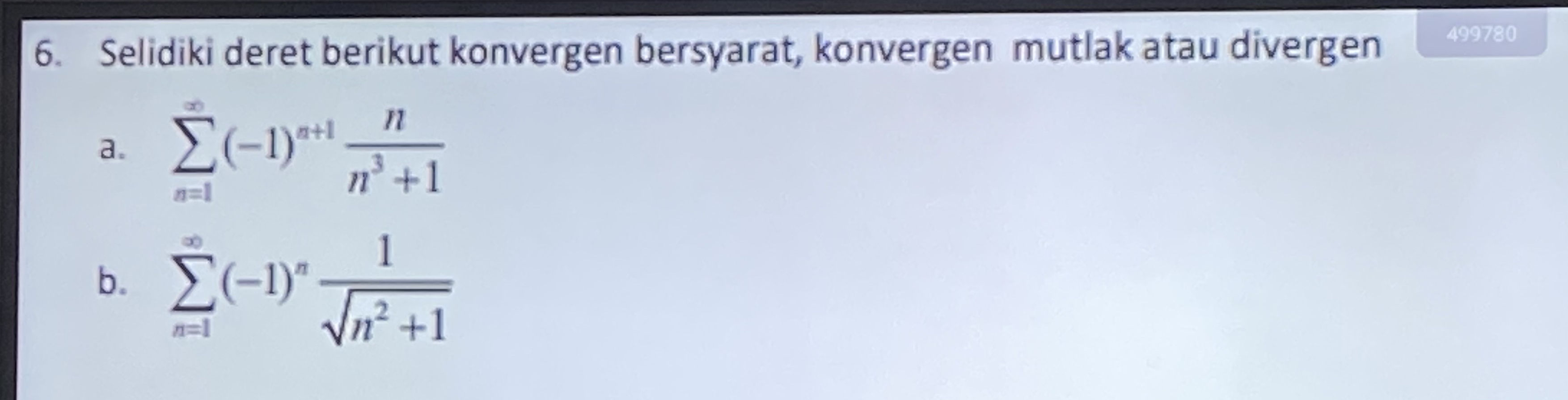 6. Selidiki deret berikut konvergen | StudyX