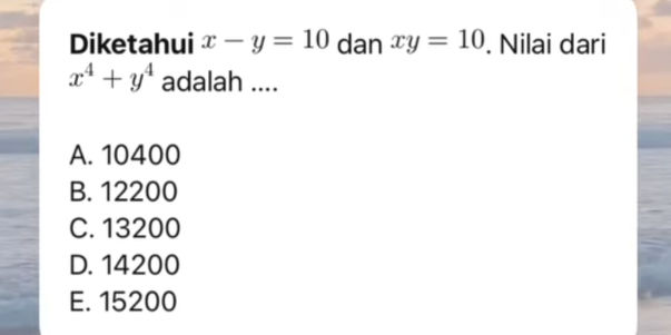 Diketahui $x - y = 10$ dan $xy = 10$. Nilai | StudyX