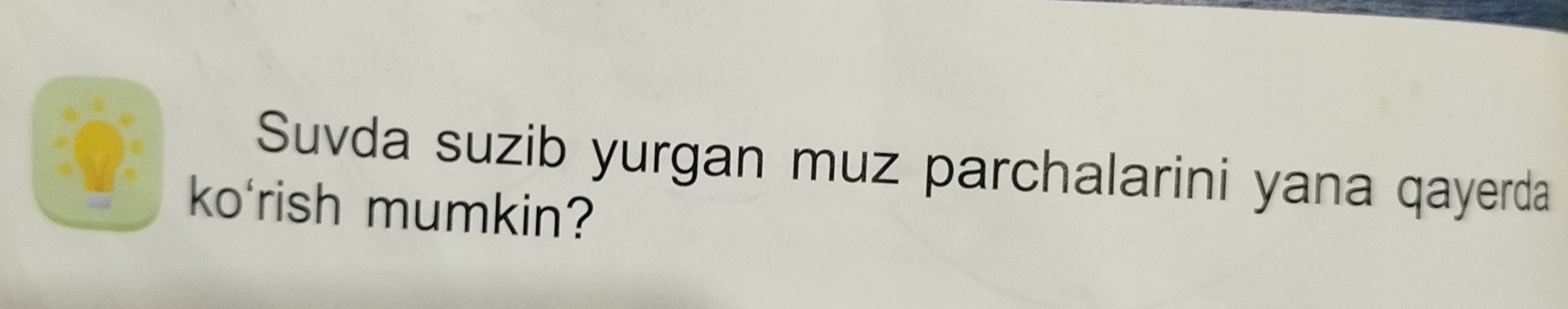 Suvda suzib yurgan muz parchalarini yana | StudyX
