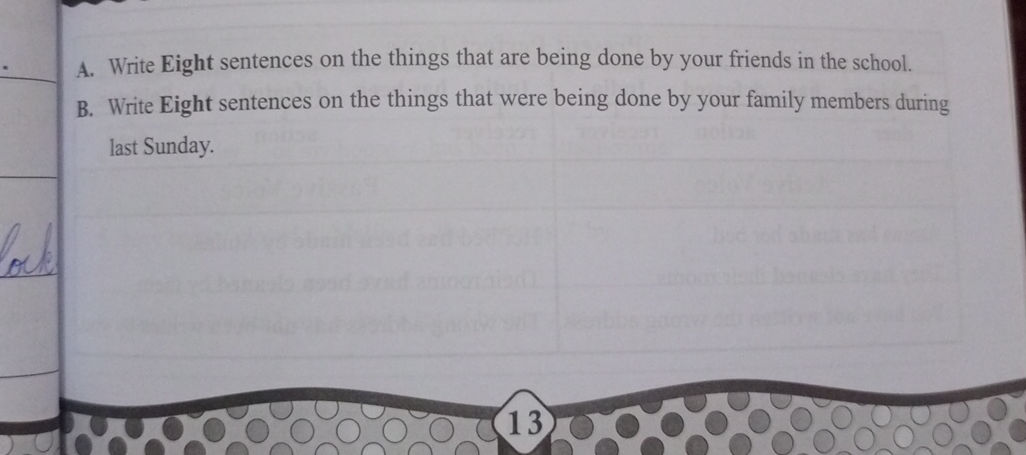 A. Write Eight sentences on the things that | StudyX