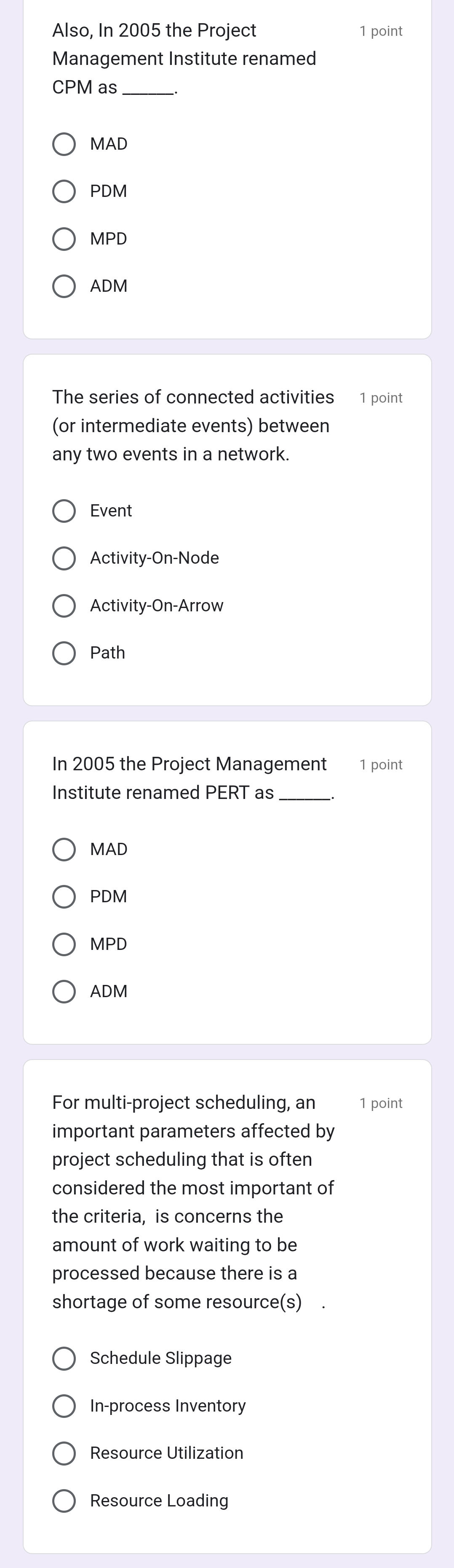 Also, In 2005 the Project Management | StudyX