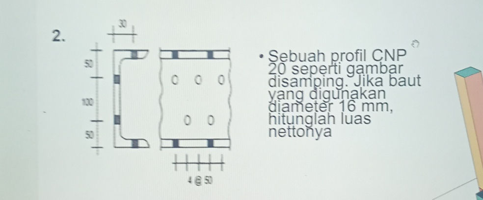 Sebuah profil CNP 20 seperti gambar | StudyX
