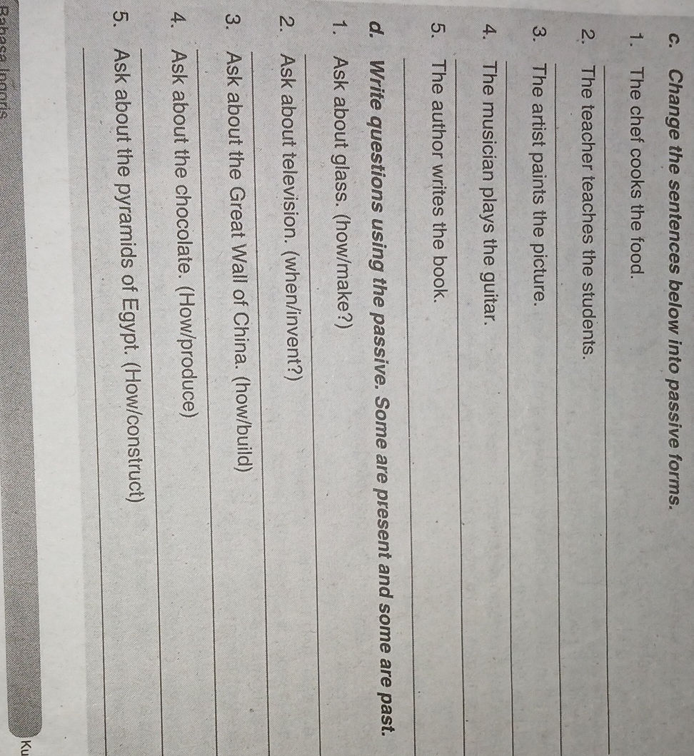 c. Change the sentences below into passive | StudyX