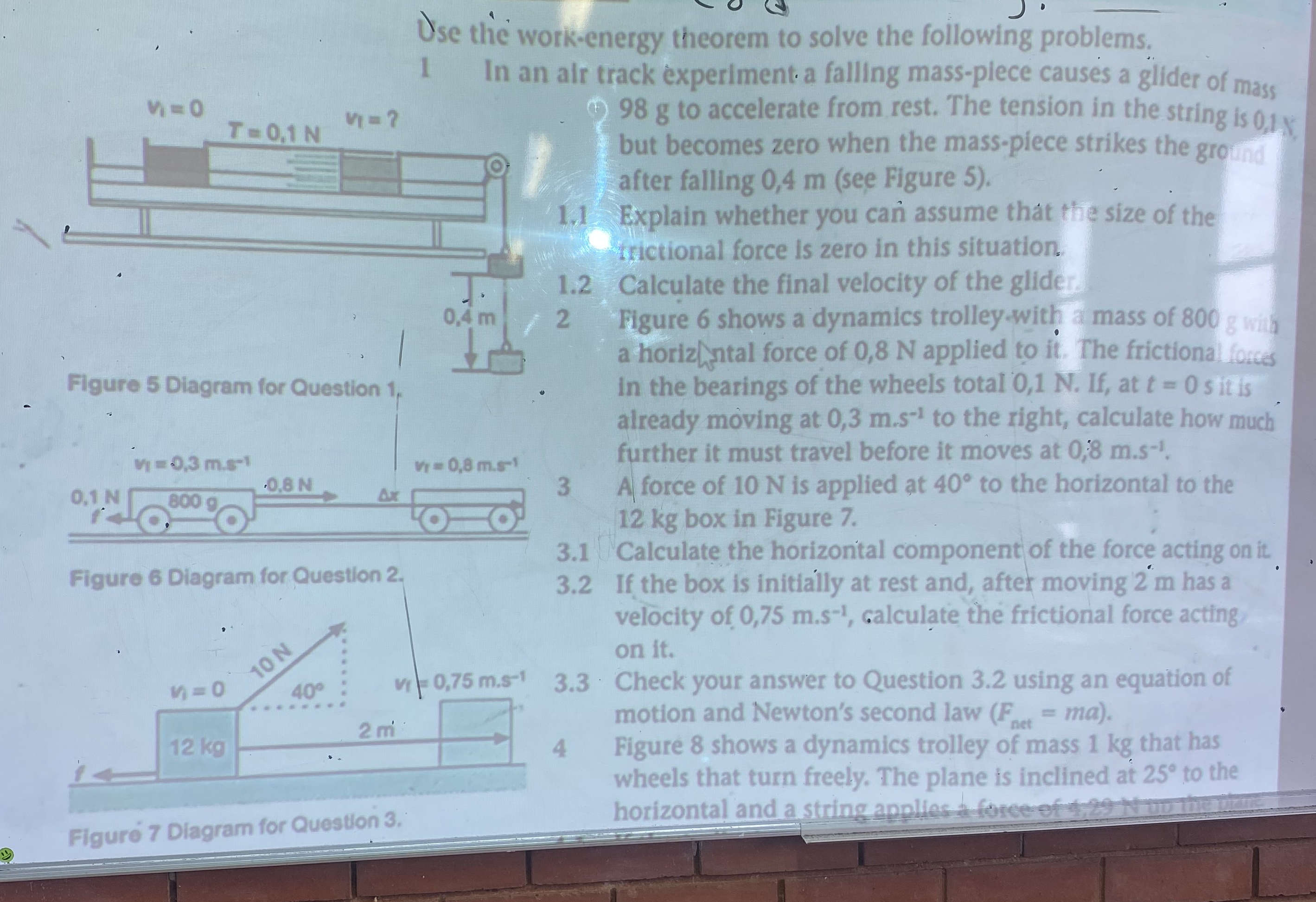 Use the work-energy theorem to solve the | StudyX