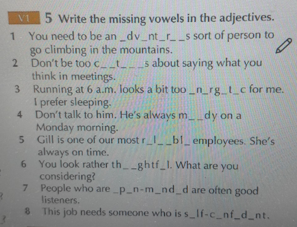 Write the missing vowels in the adjectives. | StudyX