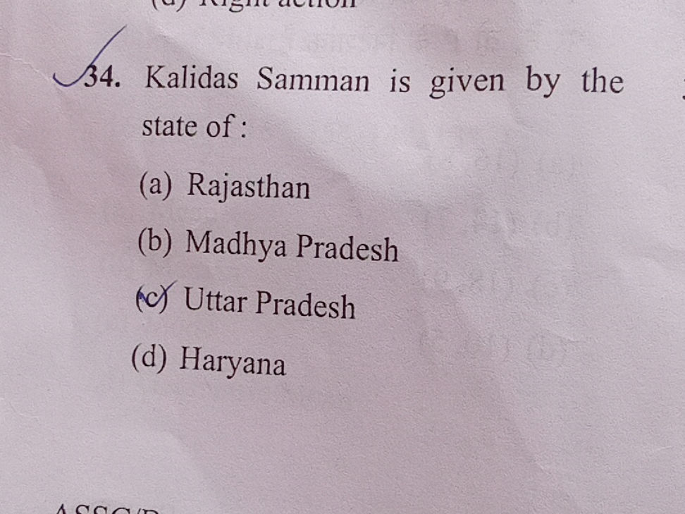 34. Kalidas Samman is given by the state of: | StudyX