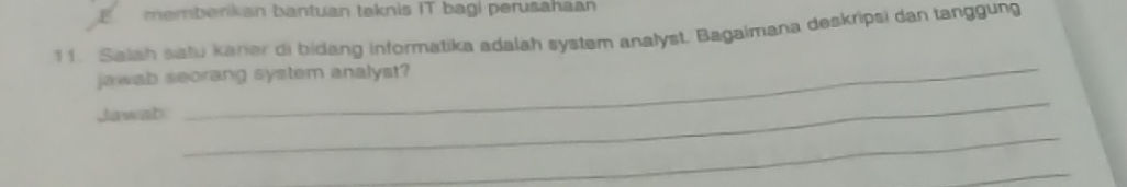 11. Salah satu karier di bidang informatika | StudyX