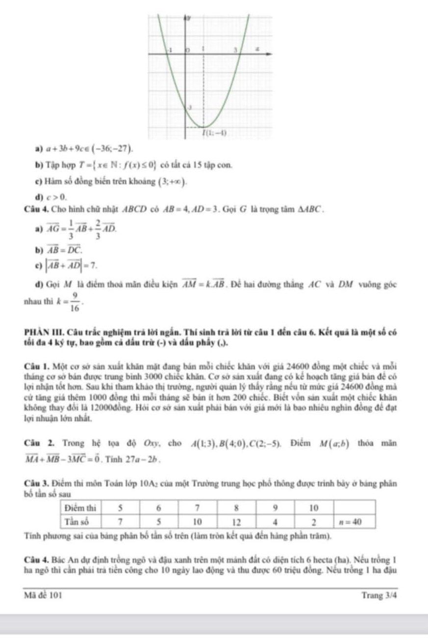 a) $a+3b+9ce (-36; -27)$. b) Tập hợp $T = | StudyX