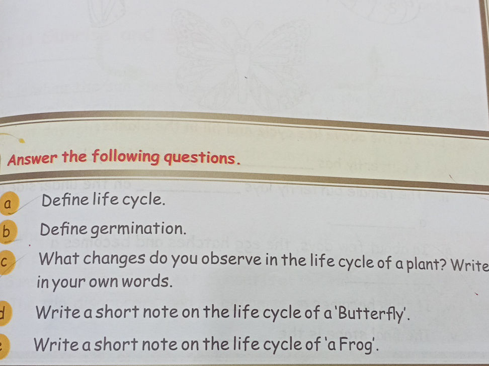 a Define life cycle. b Define germination. | StudyX