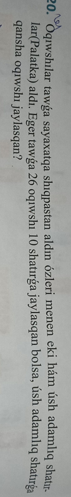 20. Oqiwshılar tawga sayaxatqa shıqpastan | StudyX