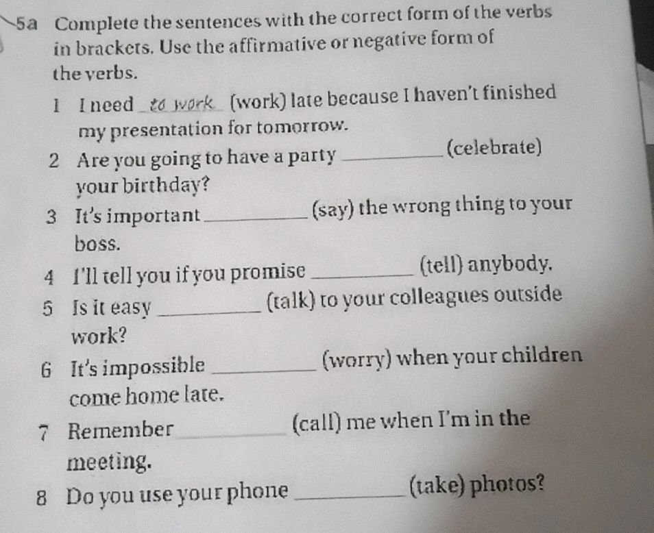5 a Complete the sentences with the correct | StudyX