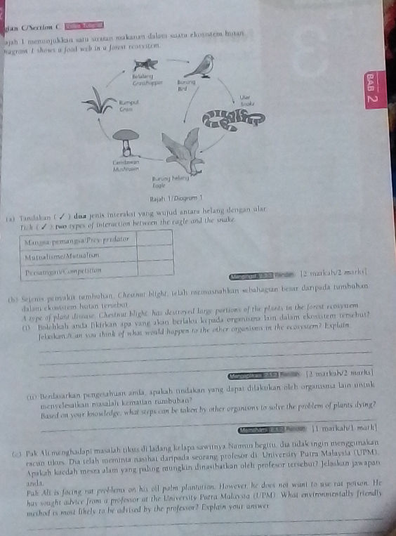(a) Tandakan ( ) dua jenis interaksi yang | StudyX