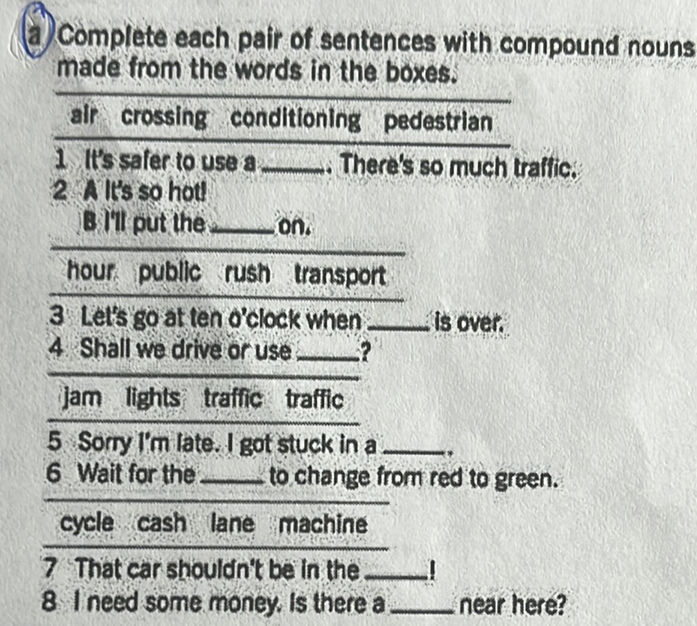 Complete each pair of sentences with | StudyX