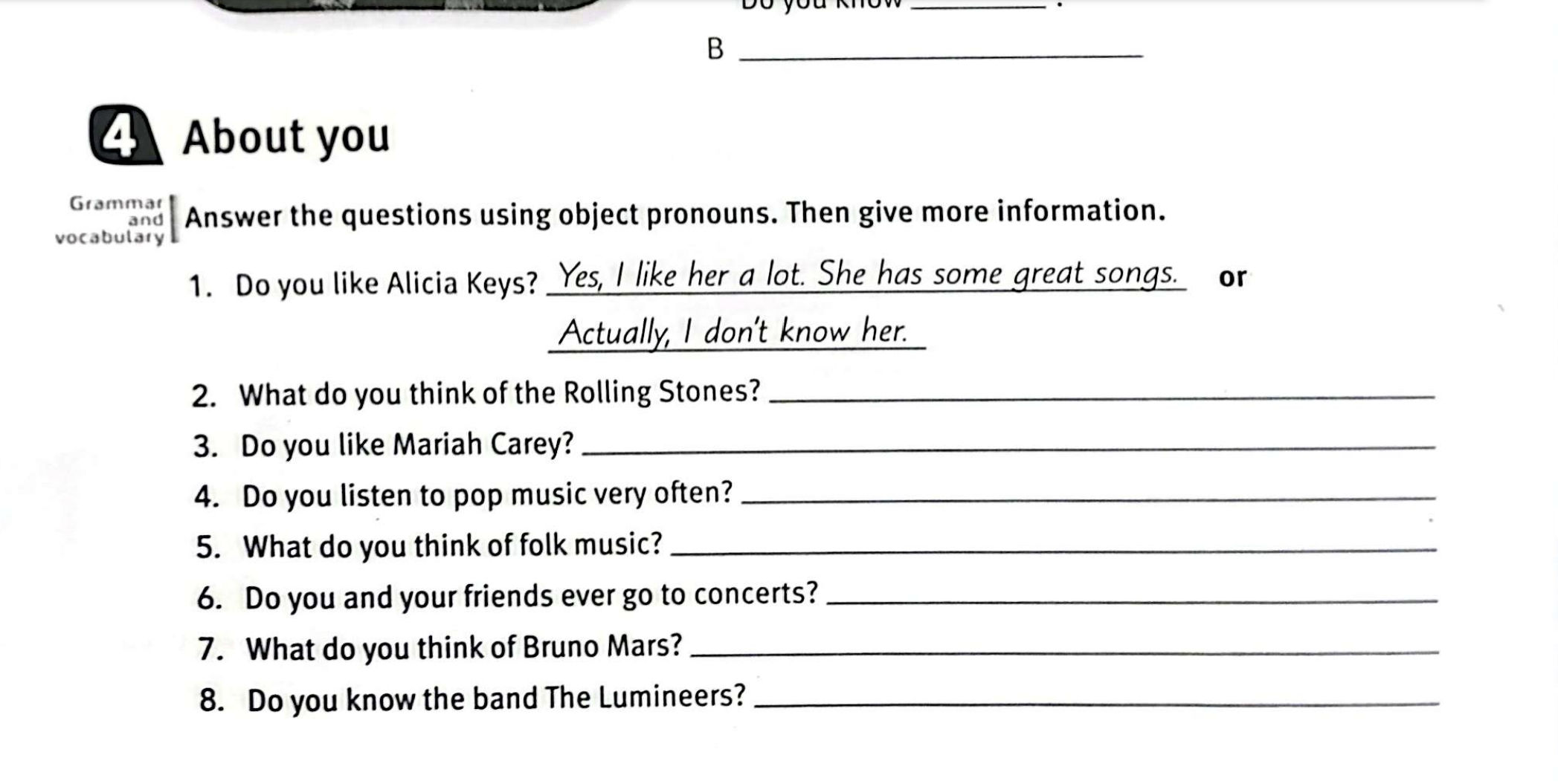 Answer the questions using object pronouns. | StudyX
